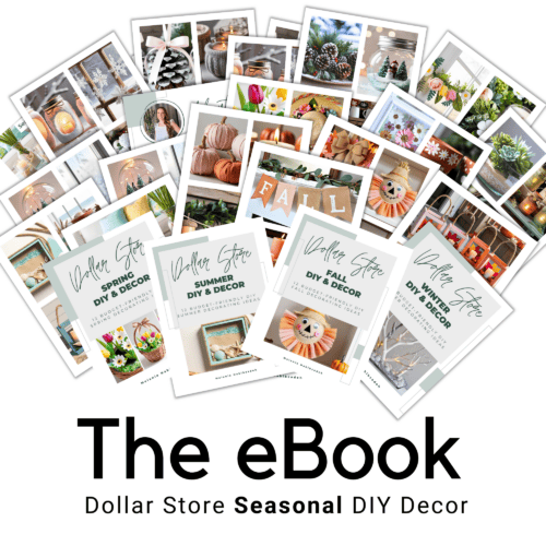 Dollar Store Seasonal DIY Decor eBook - Spring, Summer, Fall, Winter ...